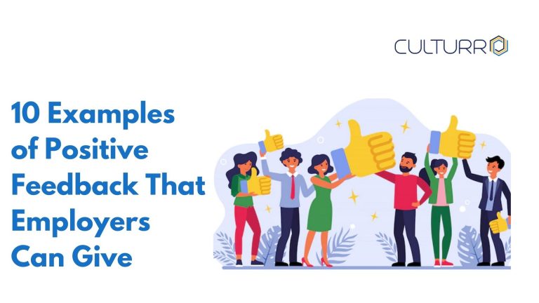 10 Examples of Positive Feedback That Employers Can Give - Culturro